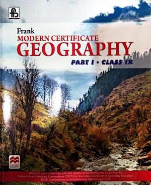 ICSE Class 9 Geography Frank Modern Certificate Geography - Part I ...